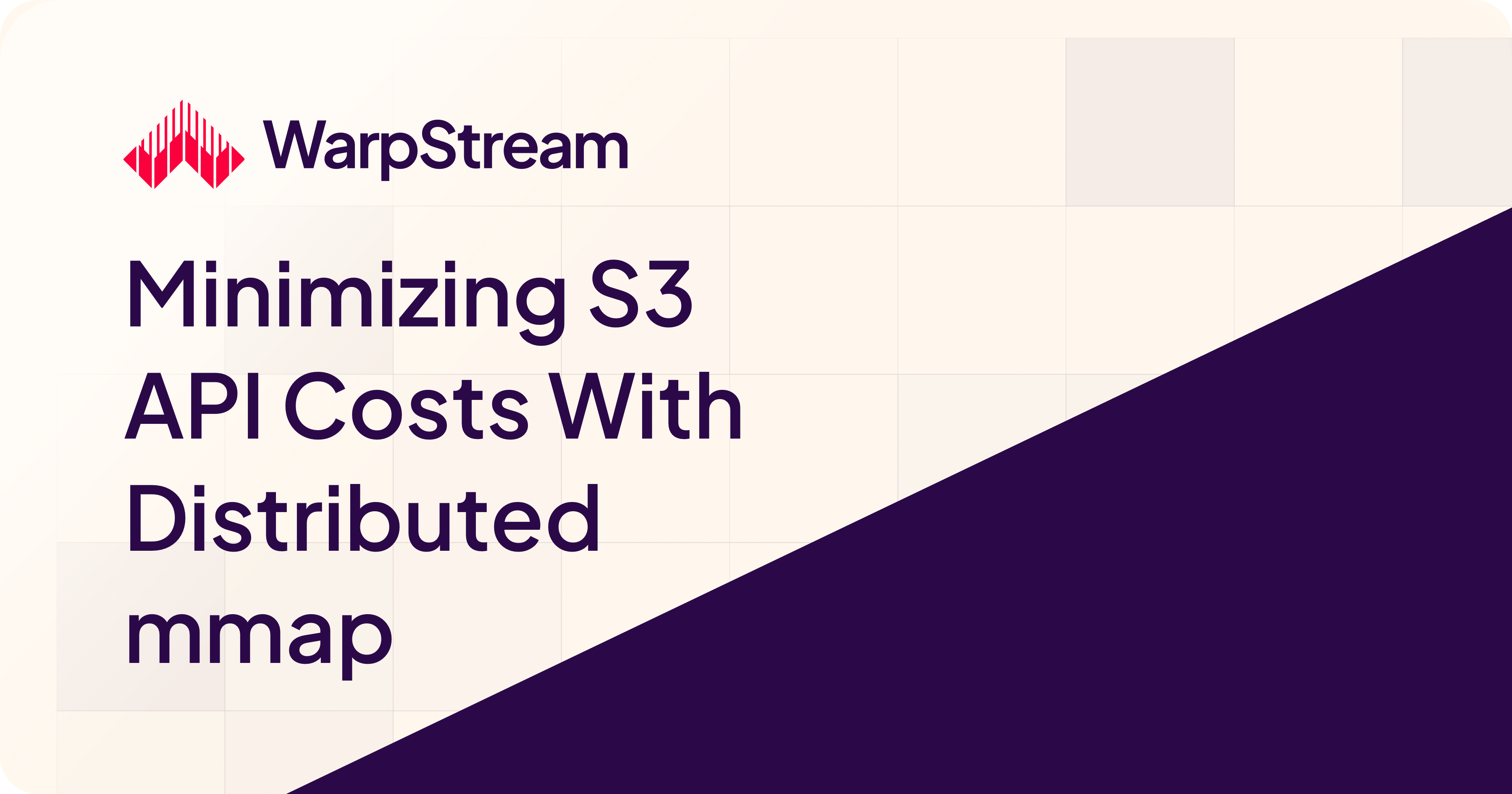 Minimizing S3 Api Costs With Distributed Mmap Warpstream Stream More Manage Less